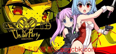 [250110](ENG)UnderParty - ACGCBK